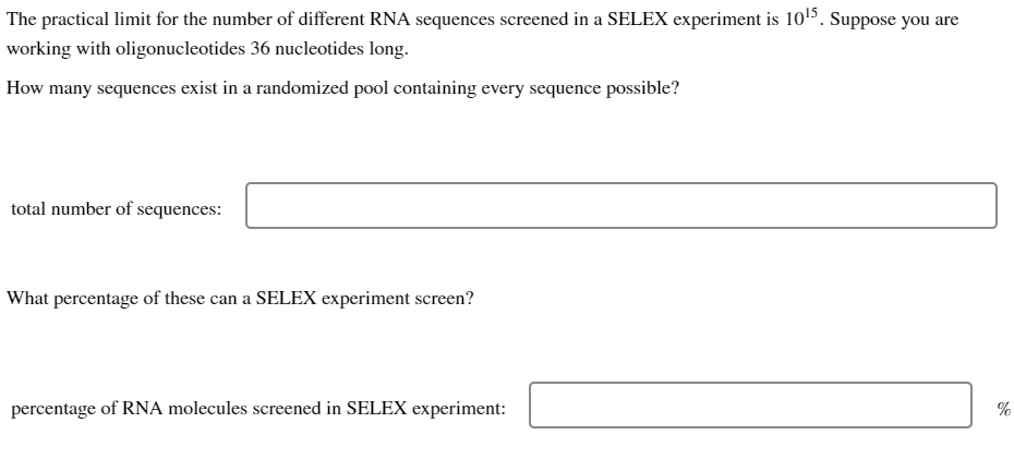 Solved The practical limit for the number of different RNA | Chegg.com