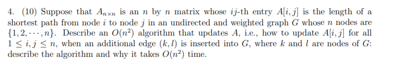 Solved 4. (10) Suppose that An×n is an n by n matrix whose | Chegg.com