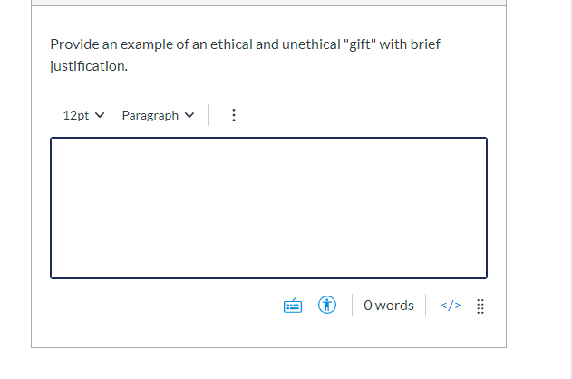 Solved Provide an example of an ethical and unethical "gift" | Chegg.com