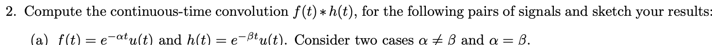 Solved 3. Using the function conv in MATLAB, compute the | Chegg.com