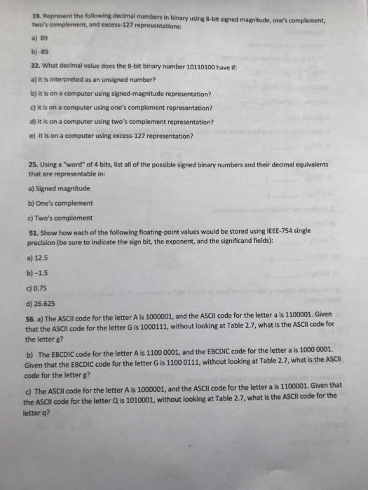 Solved 19 Represent Following Decimal Numbers Binary Using 8 Bit