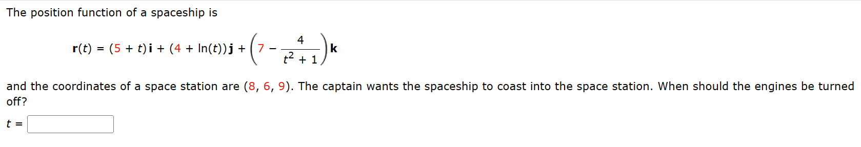 Solved The position function of a spaceship is | Chegg.com