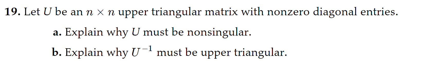 Solved 9. Let U be an n×n upper triangular matrix with | Chegg.com