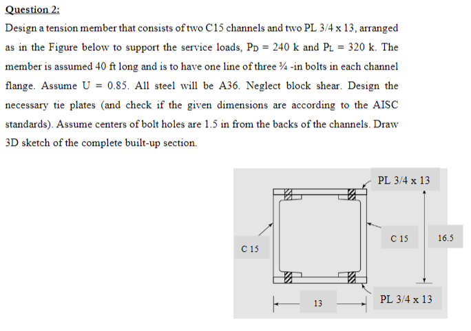 Solved I need the 3Dsketch Question 2:Design a tension | Chegg.com