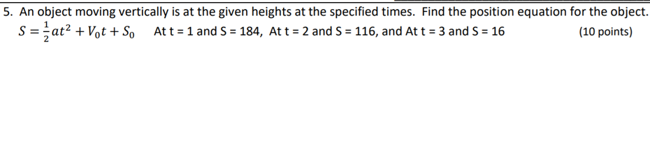 Solved 5. An object moving vertically is at the given | Chegg.com