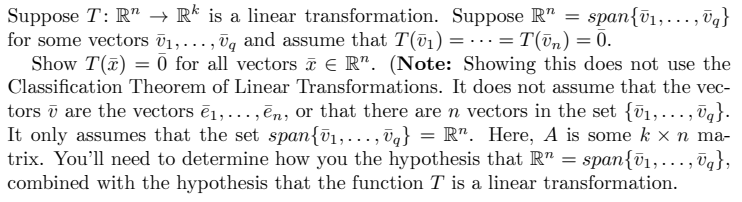 Solved Suppose T:Rn→Rk is a linear transformation. Suppose | Chegg.com