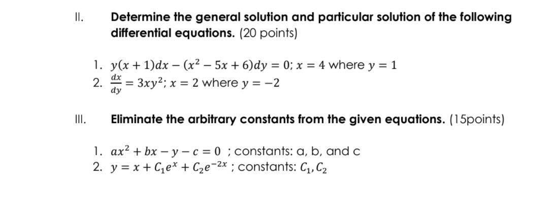 Solved II. Determine the general solution and particular | Chegg.com