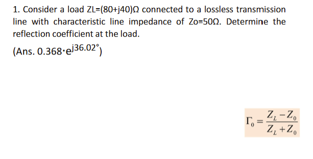 Solved Consider a load ZL=(80+j40)Ω ﻿connected to a lossless | Chegg.com