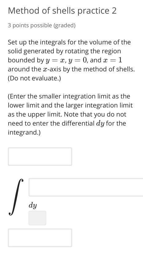 Solved Method of shells practice 2 3 points possible | Chegg.com Solved Method of shells practice 2 3 points possible | Chegg.com