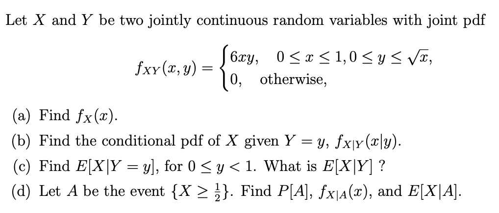 Solved Let X and Y be two jointly continuous random | Chegg.com
