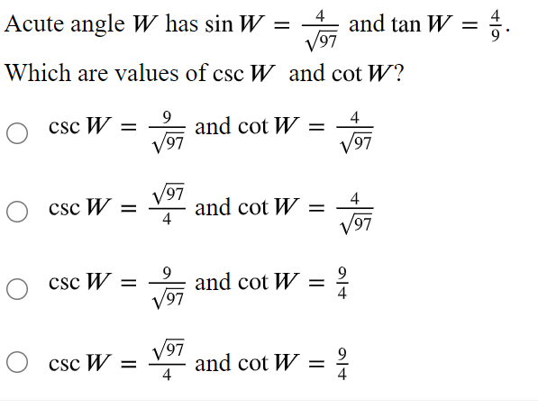 Solved Acute Angle W ﻿has Sinw 4972 ﻿and Tanw 49 Which Are