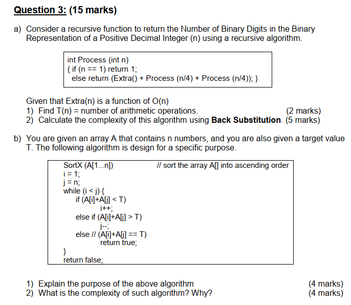 Solved Question 3: (15 marks) a) Consider a recursive | Chegg.com