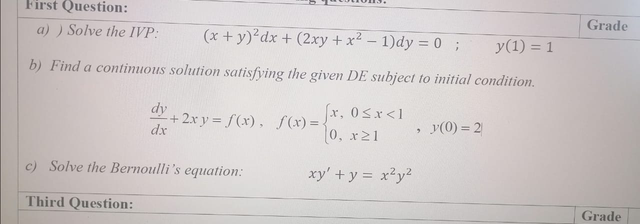Solved First Question: a) ) Solve the IVP: Grade (x + y)?dx | Chegg.com