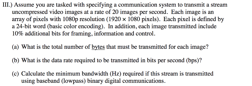 Solved III.) Assume you are tasked with specifying a | Chegg.com