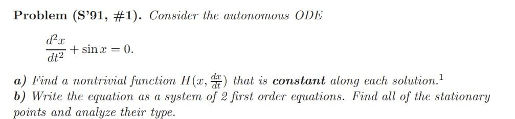 Solved Problem (S'91, #1). Consider the autonomous ODE d22 + | Chegg.com