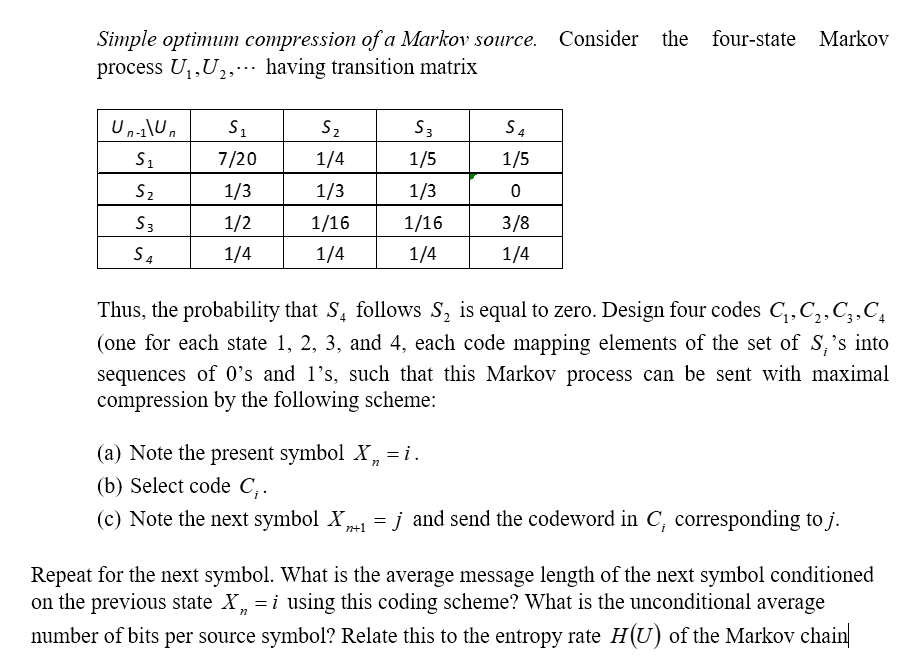 Simple optimum compression of a Markov source. | Chegg.com