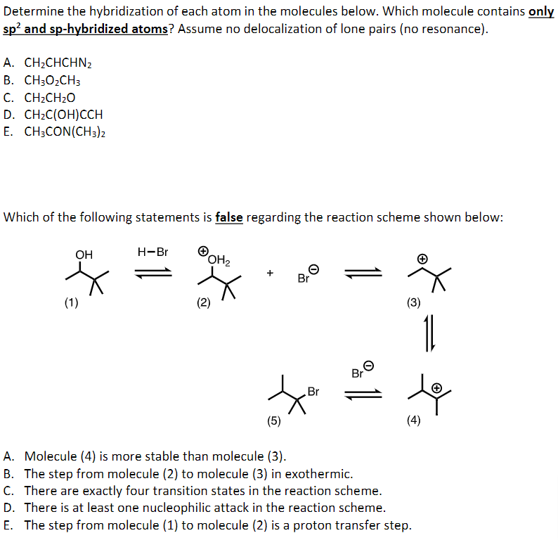 Solved Determine the hybridization of each atom in the | Chegg.com