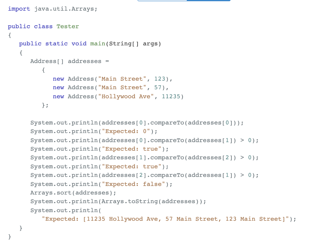 Solved Have the Address class implement the Comparable | Chegg.com