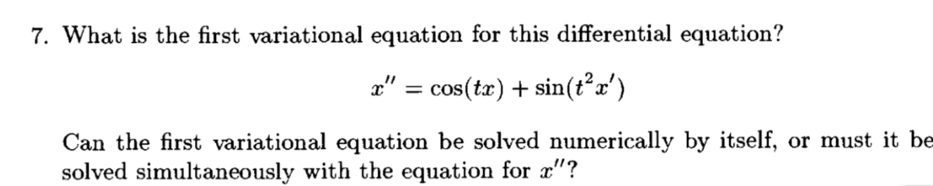7. What is the first variational equation for this | Chegg.com