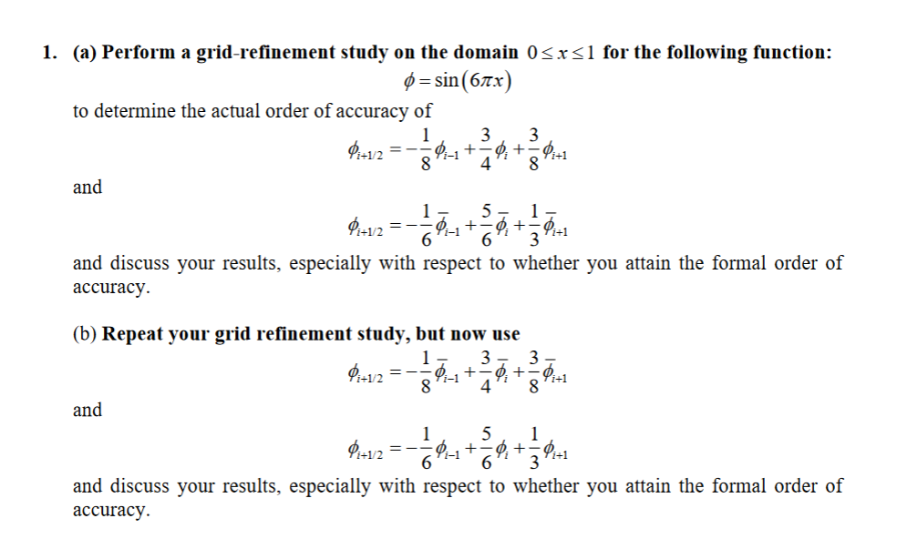 Solved (a) Perform a grid-refinement study on the domain | Chegg.com
