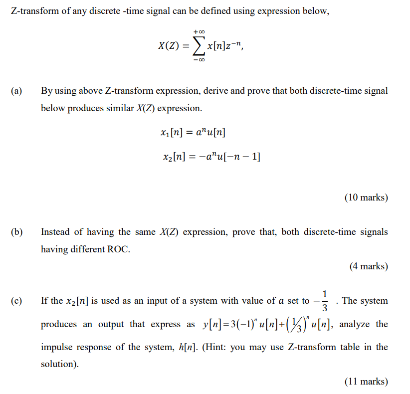 Solved Z-transform of any discrete -time signal can be | Chegg.com