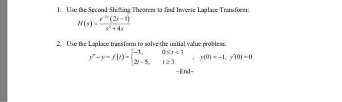Solved 1. Use the Second Shifting Theorem to find Inverse | Chegg.com