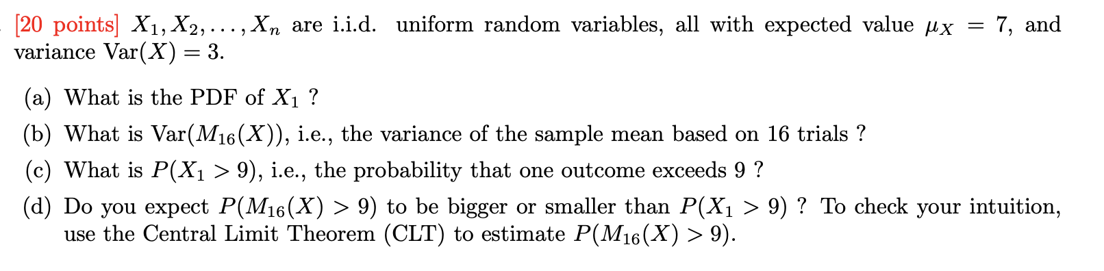 Solved = [20 points] X1, X2, ..., Xn are i.i.d. uniform | Chegg.com
