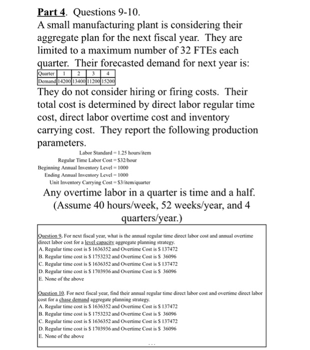 Solved Part 4. Questions 9-10 A small manufacturing plant is | Chegg.com