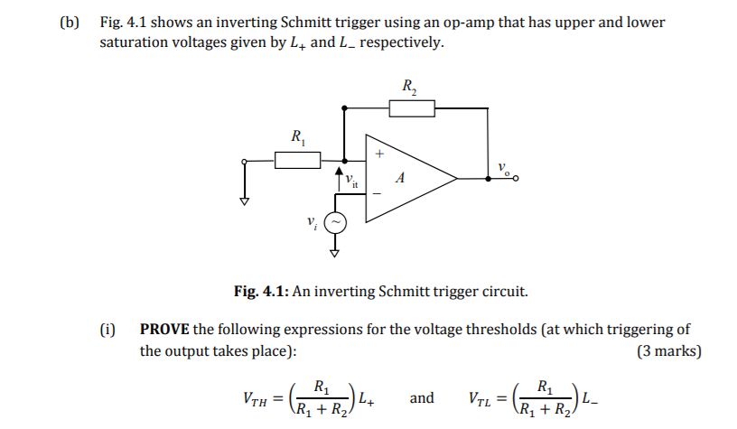 Solved (b) Fig. 4.1 shows an inverting Schmitt trigger using | Chegg.com