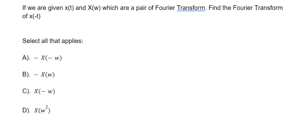 Solved If We Are Given X T And X W Which Are A Pair Of