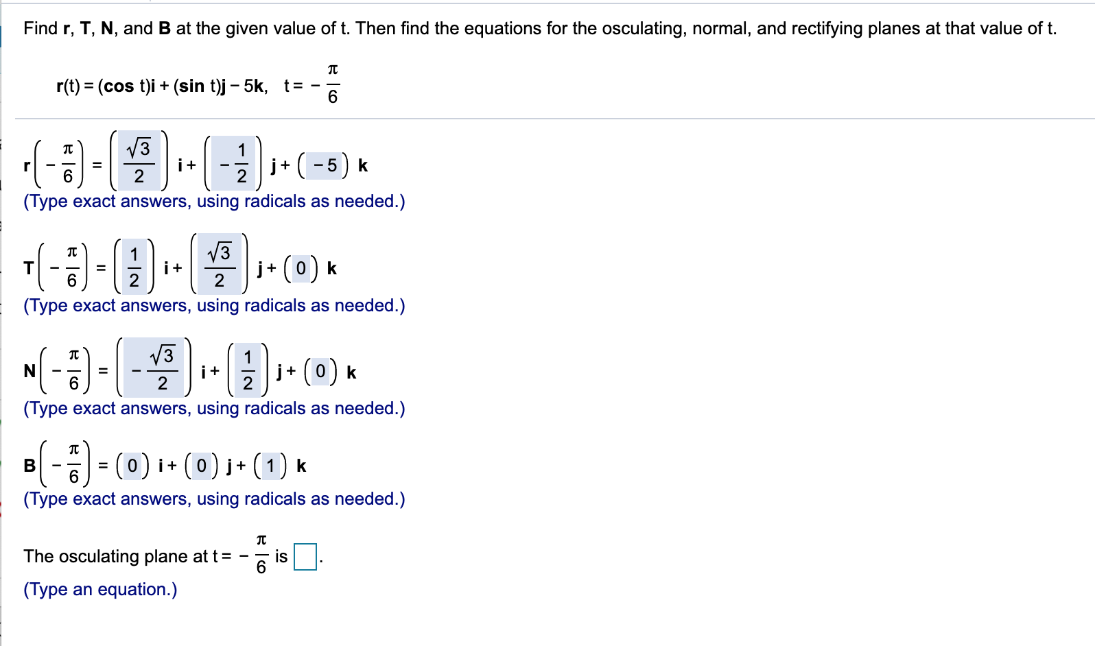 Solved Find r, T, N, and B at the given value of t. Then | Chegg.com