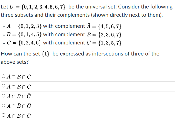 Solved Let U = {0, 1,2,3,4,5,6,7} be the universal set. | Chegg.com