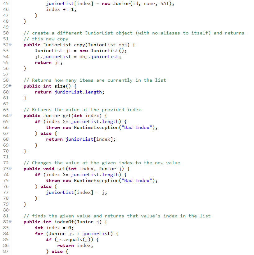 Solved JAVA HELP! I HAVE CLASS JUNIOR AND JUNIOR LIST DONE. | Chegg.com