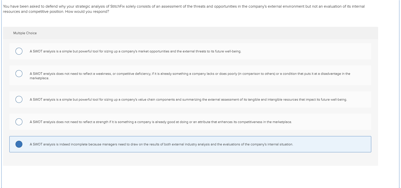 Solved You have been asked to defend why your strategic | Chegg.com