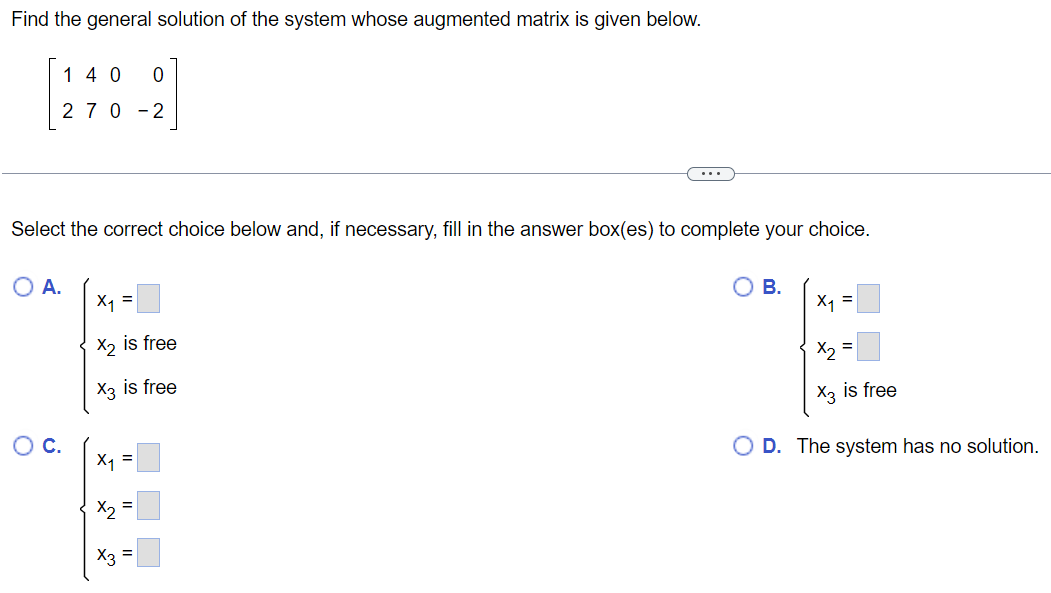 Solved Find the general solution of the system whose | Chegg.com