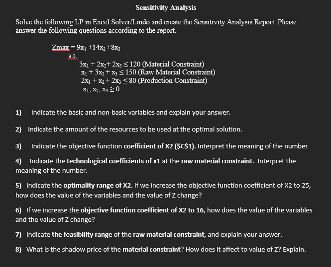 Solved Sensitivity Analysis Solve the following LP in Excel | Chegg.com