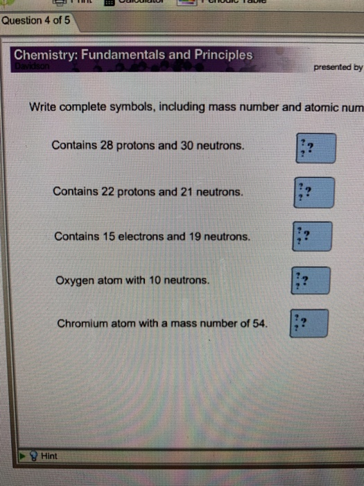 Solved Question 4 of 5 Chemistry: Fundamentals and | Chegg.com