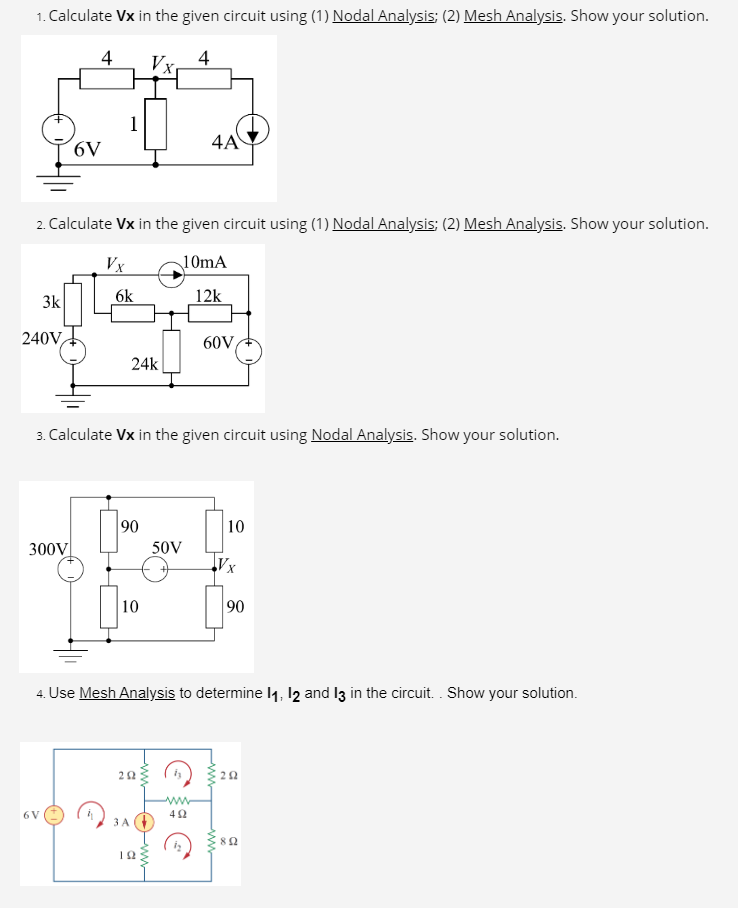 Solved 1. Calculate Vx in the given circuit using (1) Nodal | Chegg.com