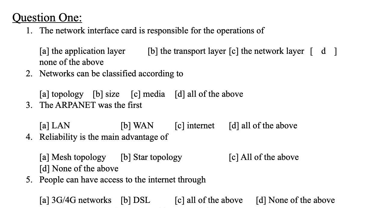 Solved uestion One: 1. The network interface card is | Chegg.com