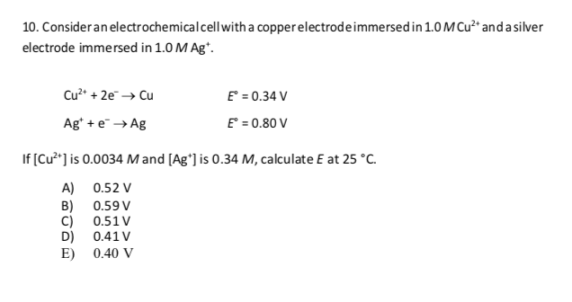 Solved 10. Consideran electrochemical cell with a copper | Chegg.com