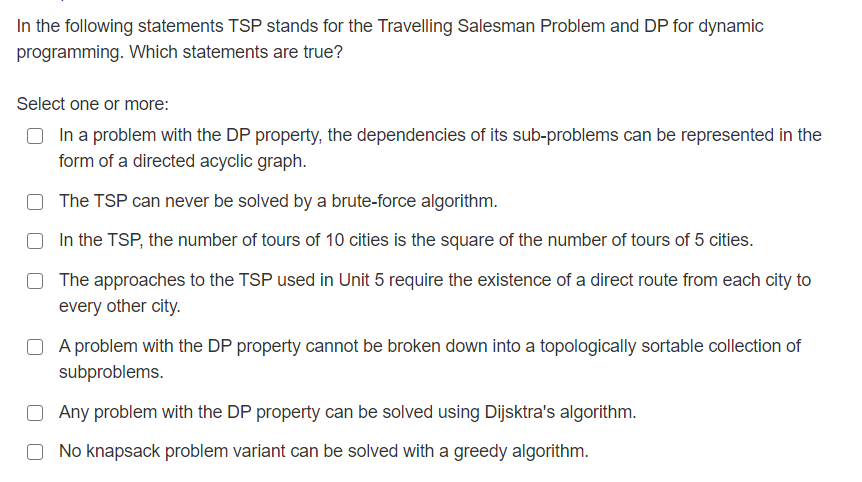 Solved In the following statements TSP stands for the | Chegg.com