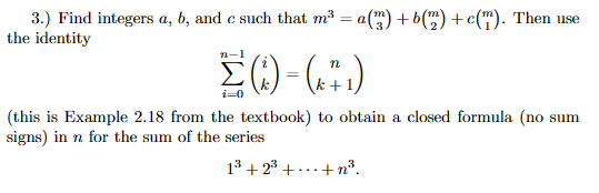 Solved 3.) ﻿Find integers a,b, ﻿and c ﻿such that | Chegg.com