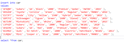Solved insert into car values ('GF6QNF', 'Subaru', '64', | Chegg.com