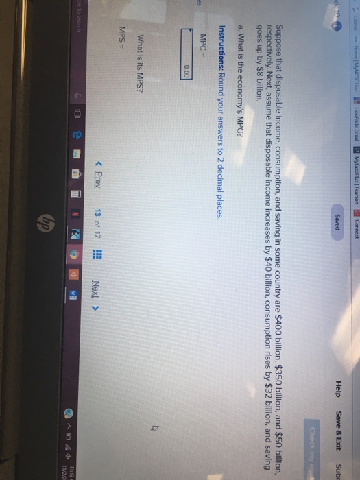 Solved Help Save & Exit Subr Suppose that disposable income, | Chegg.com