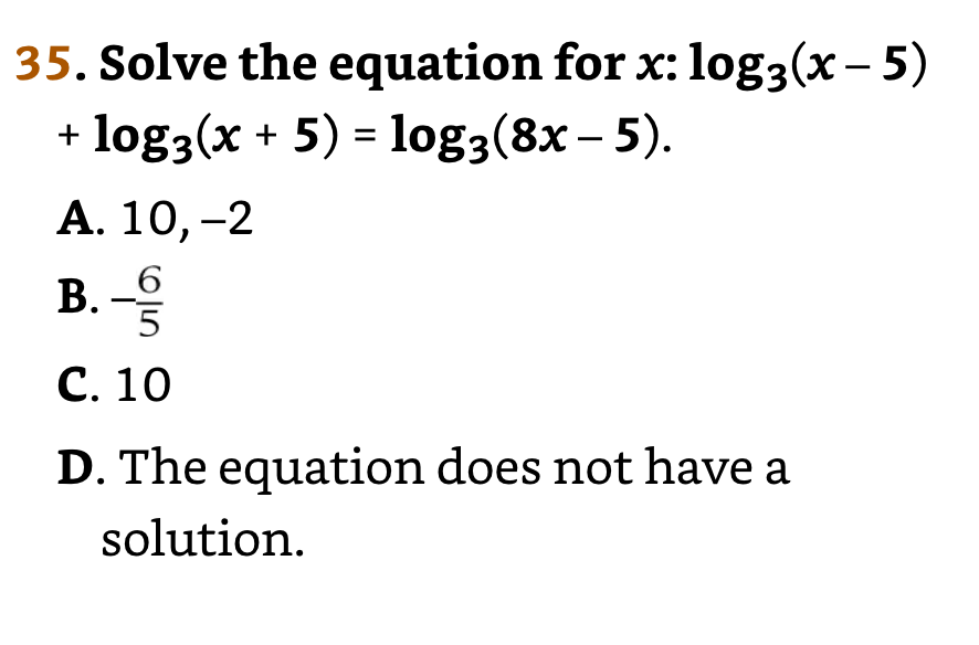Solved 35. Solve the equation for x: log3(x – 5) + log3(x + | Chegg.com