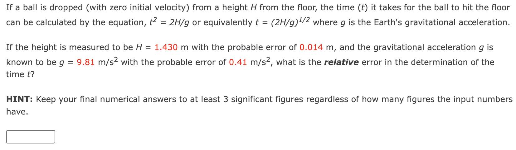 Solved If a ball is dropped (with zero initial velocity) | Chegg.com
