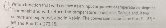 Solved 7. Write a function that will receive as an input | Chegg.com