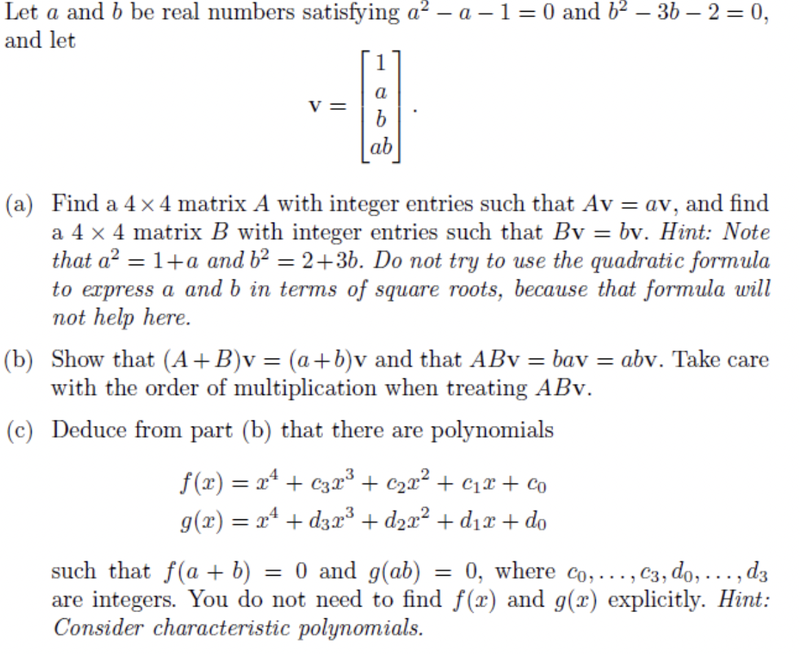 Solved Let a and b be real numbers satisfying a2−a−1=0 and | Chegg.com