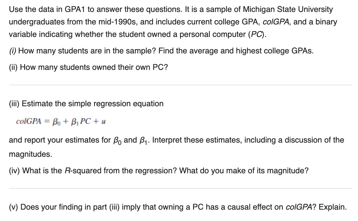 Use the data in GPA1 to answer these questions. It is | Chegg.com