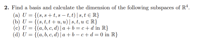 Solved 2. Find a basis and calculate the dimension of the | Chegg.com